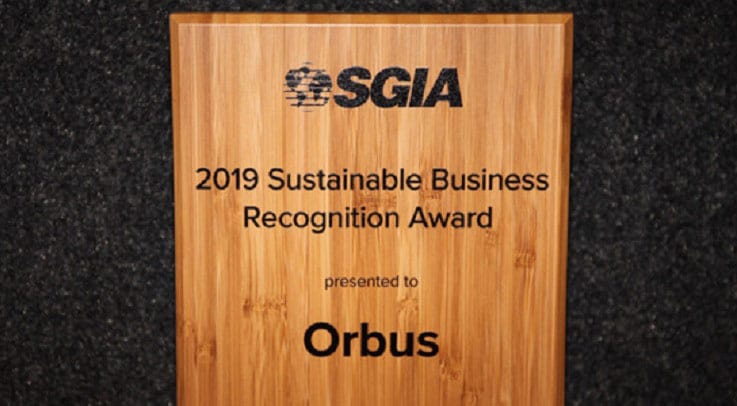 Orbus Receives SGIA Sustainable Business Award » Exhibit City News