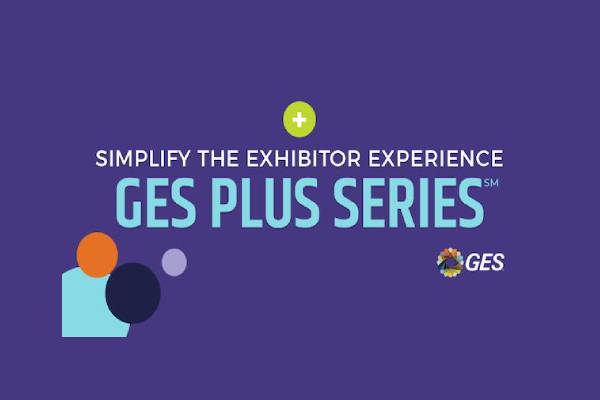 GES Launches Four New Programs in the GES Plus Series » Exhibit City News