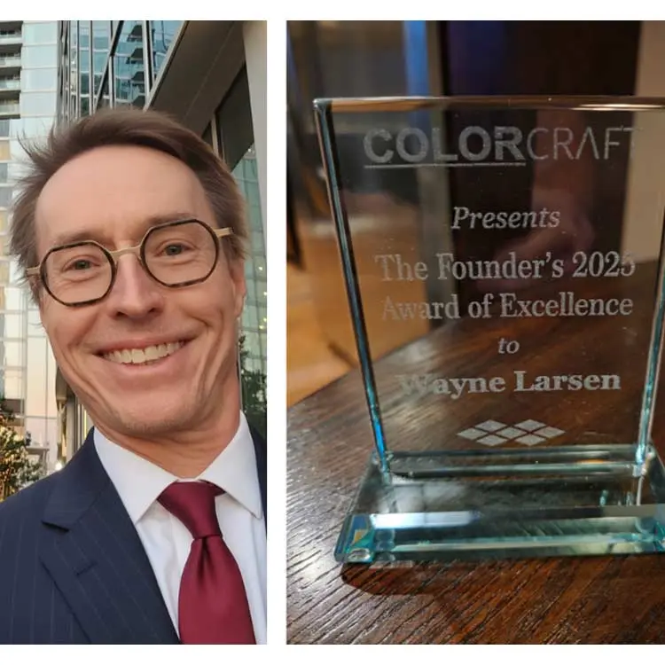 ColorCraft Name’s Wayne Larsen as 2025 “Founder’s Award of Excellence ...